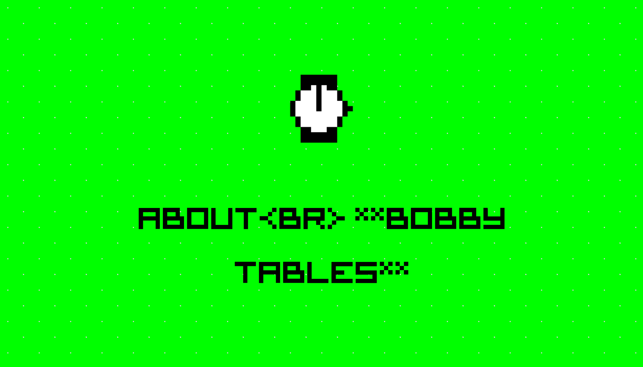About Bobby Tables on HackerNoon